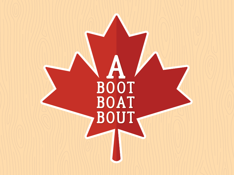 What's it all aboot ... aboat ... about? by Zach Rupert on Dribbble
