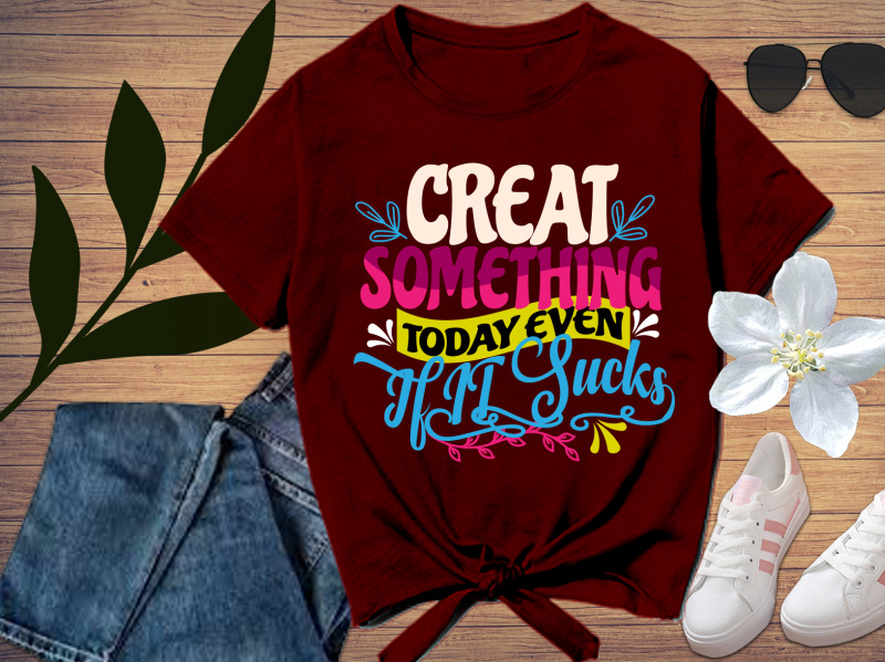 Create Something T shirt design by Tanzina Sultana on Dribbble