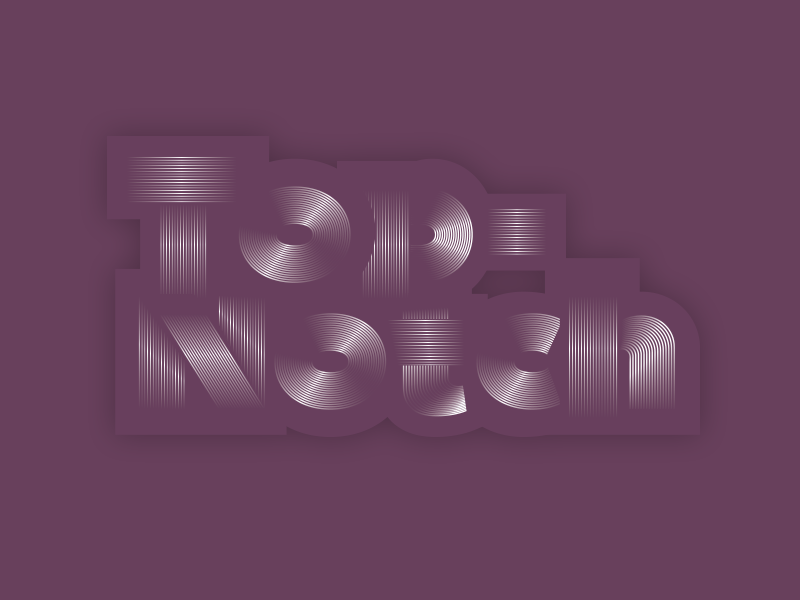 Top Notch by Andrew Zareck on Dribbble