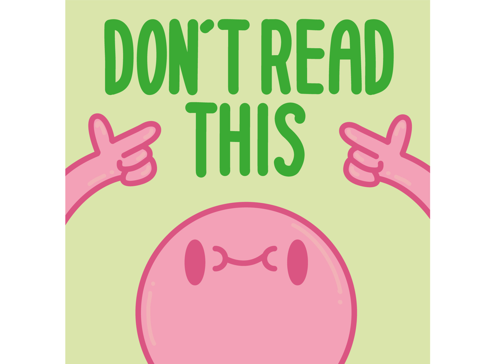 Don´t read this by Javier Gutierrez Cardenas on Dribbble