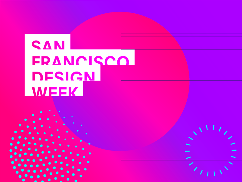 San Francisco Design Week by Julia Packan for Awsmd on Dribbble