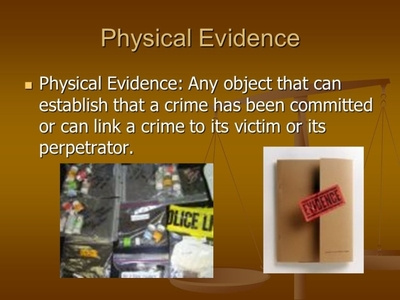 What Is Physical Evidence In Forensics