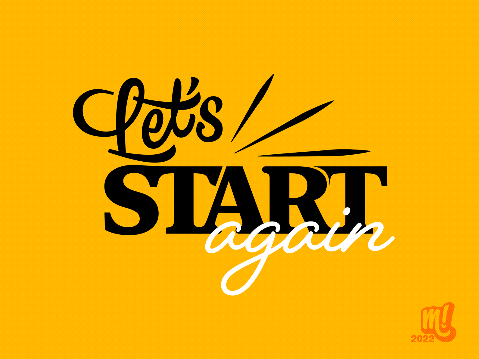 Let's Start again by 𝐌𝐢𝐜𝐡𝐞𝐥 𝐑𝐨𝐝𝐫𝐢𝐠𝐮𝐞𝐳 on Dribbble