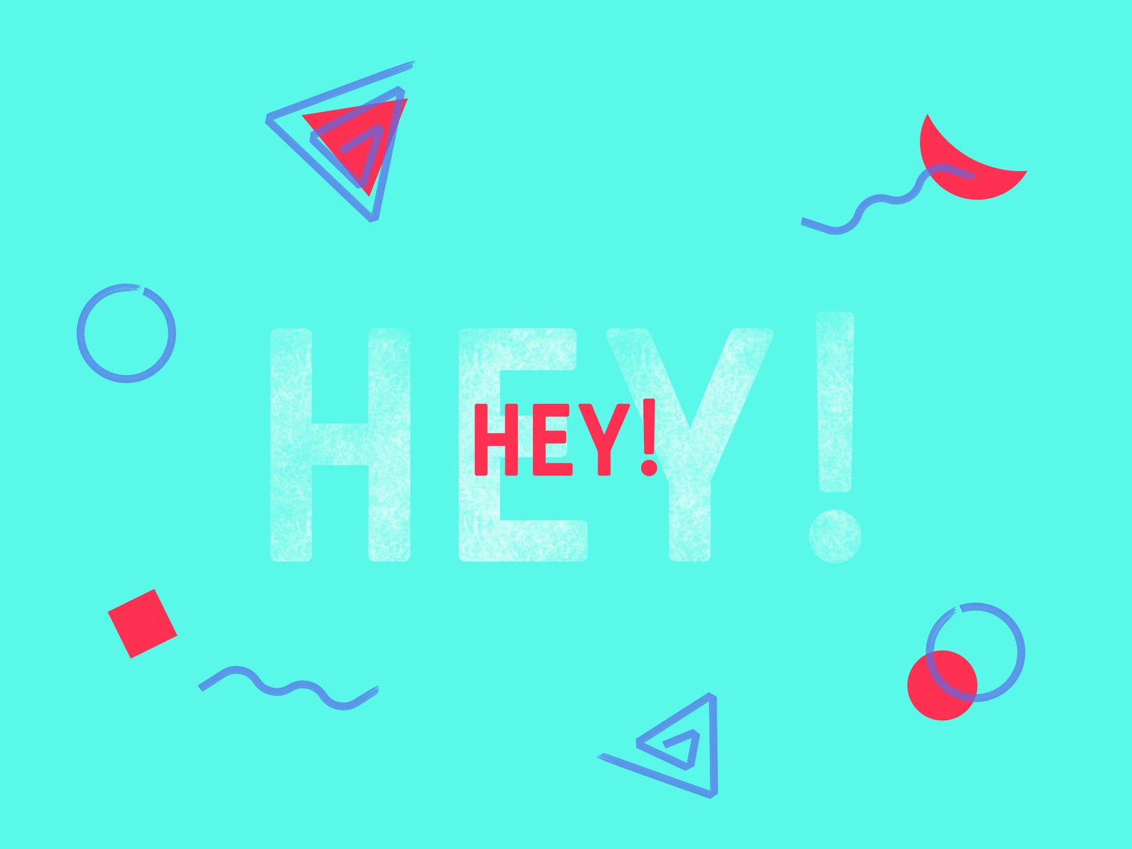 "Hey" Card by Brady Leavell on Dribbble