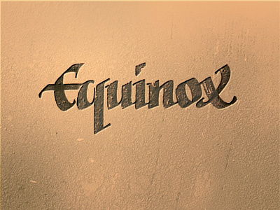 Calligraphy — Equinox by Indian on Dribbble