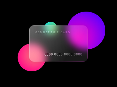 Glassmorphic Card by Dragonlady on Dribbble