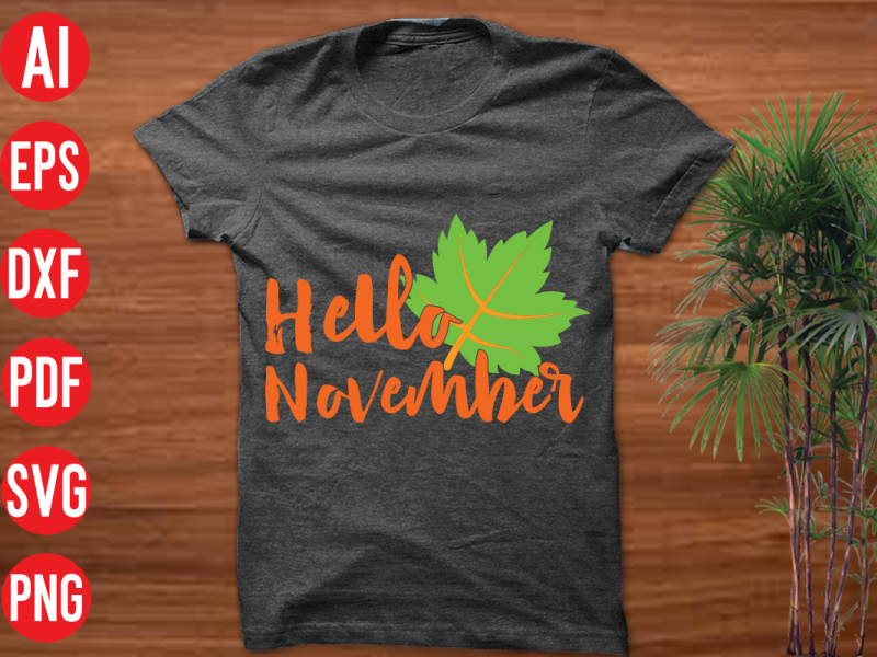 Hello November SVG design by Creativedesign18 on Dribbble