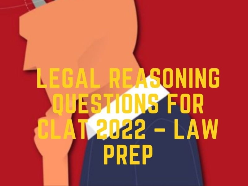 Legal Reasoning Questions For CLAT 2022 Law Prep By Law Prep On Dribbble legal-reasoning-questions-for-clat-2022-law-prep-by-law-prep-on-dribbble