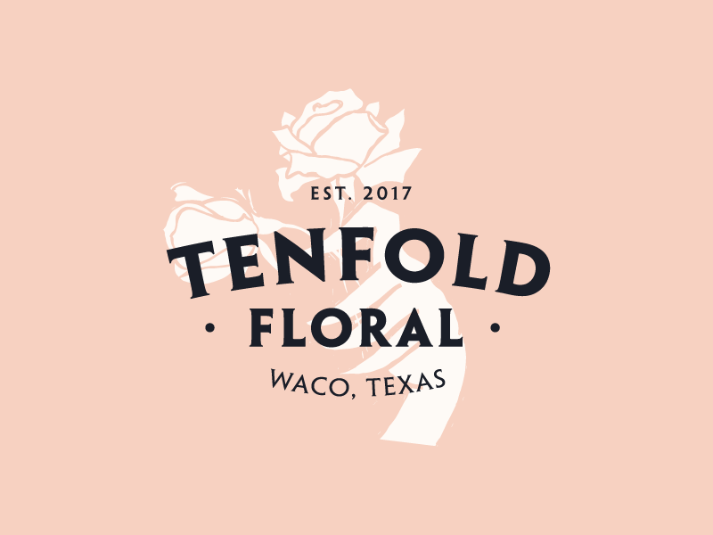 Tenfold Floral Branding Comp by Becca Kaiser on Dribbble