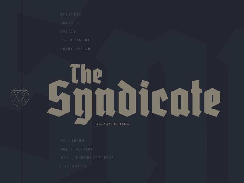 The Syndicate by Britton Stipetic for Rogue Studio on Dribbble