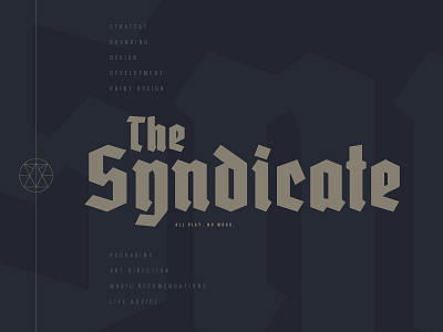 The Syndicate by Britton Stipetic for Rogue Studio on Dribbble