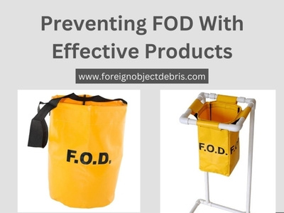 Preventing Foreign Object Debris With Effective Products by Foreign ...