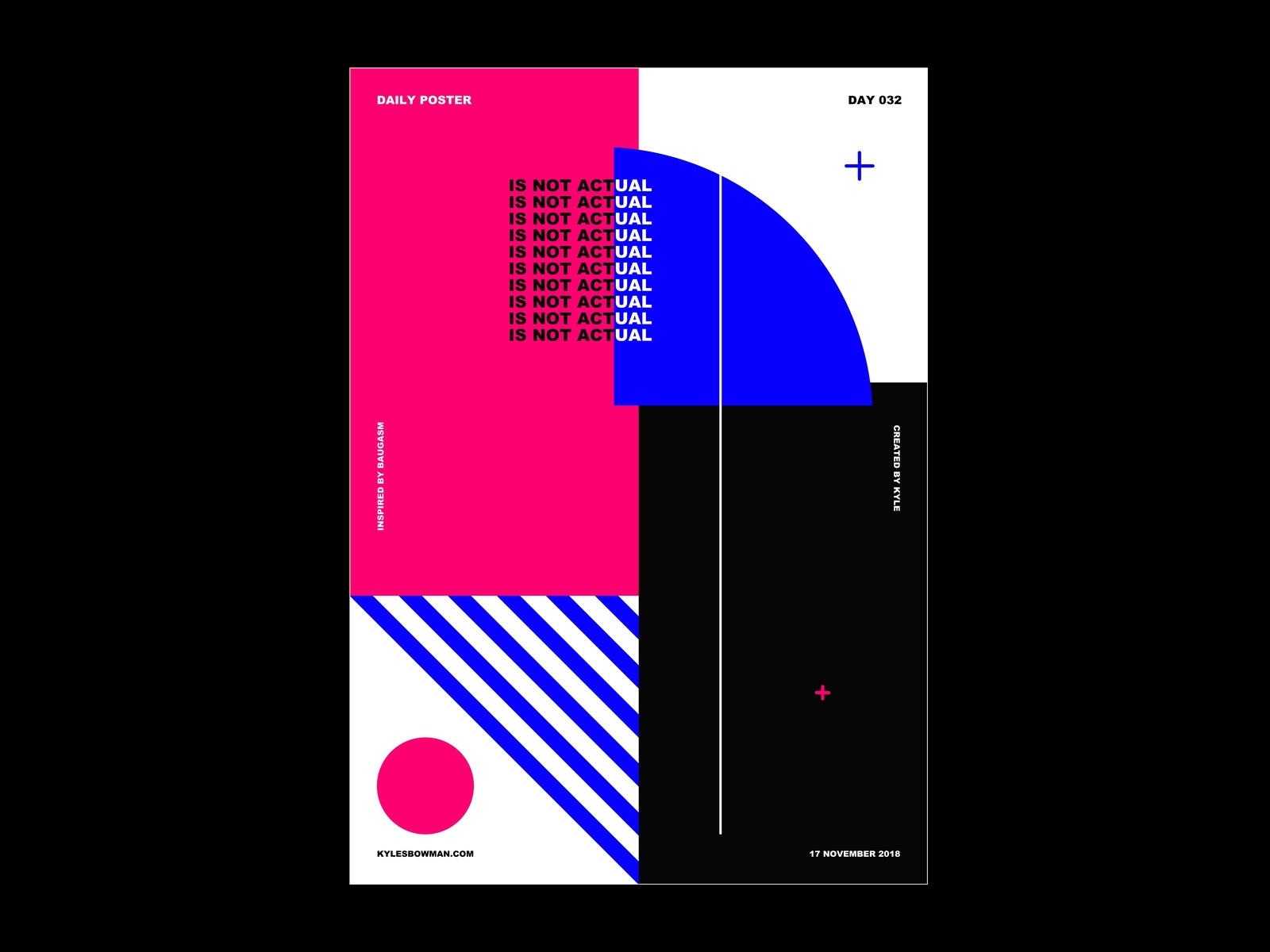 Kyle Bowman Daily Poster 032 by kyle bowman on Dribbble
