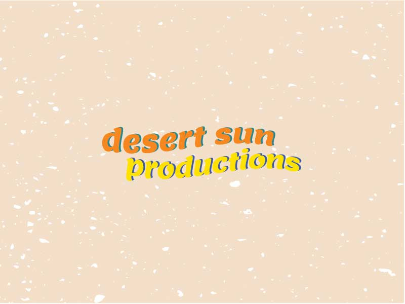 Desert Sun Productions Logo by Alexa Tarr on Dribbble