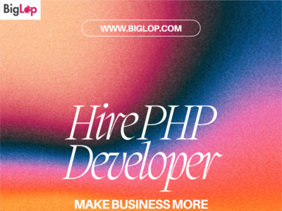 Hire PHP Developer by Biglop Inc on Dribbble