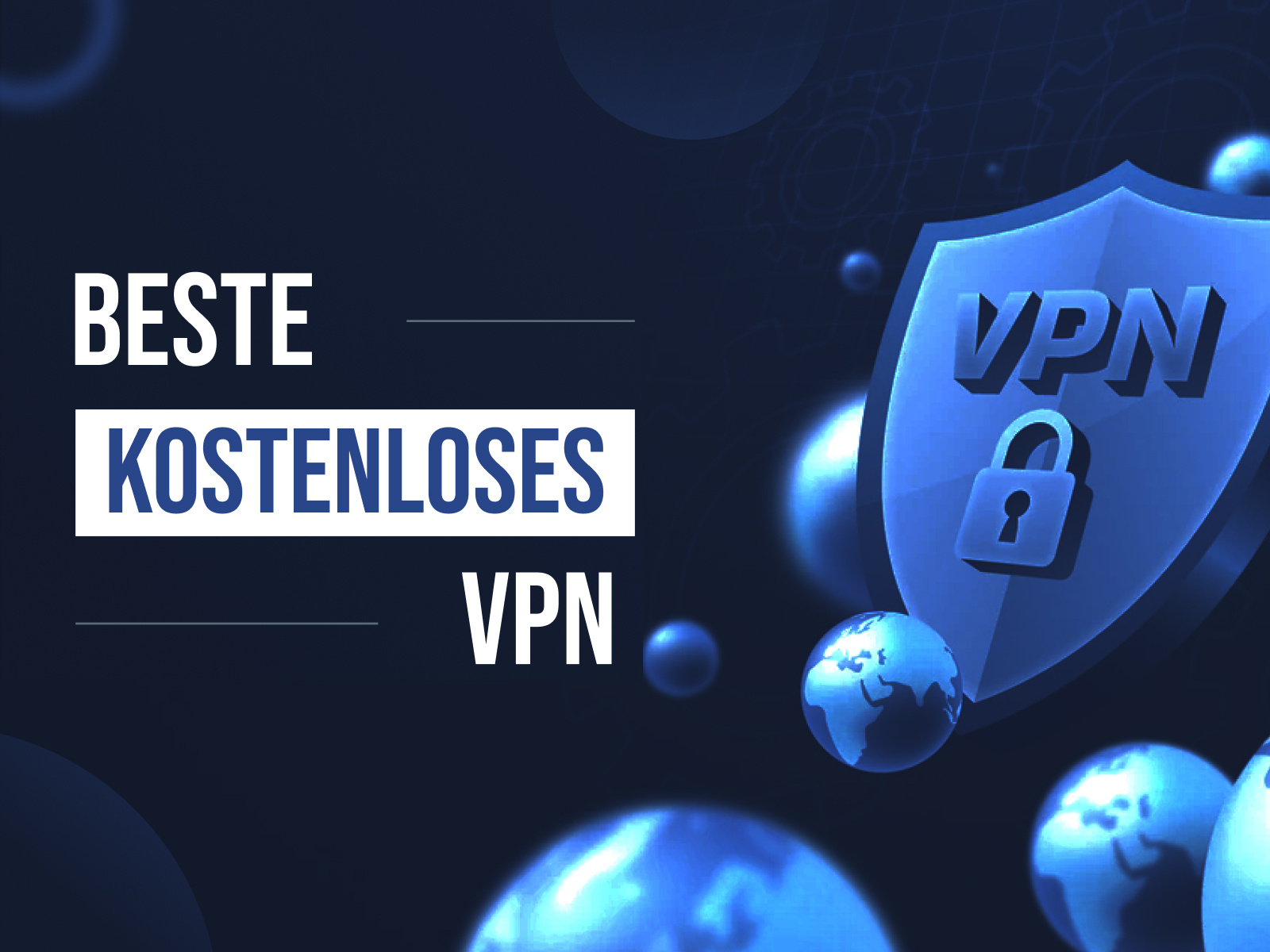 Feature image of best free VPN by Ankit Kadian on Dribbble