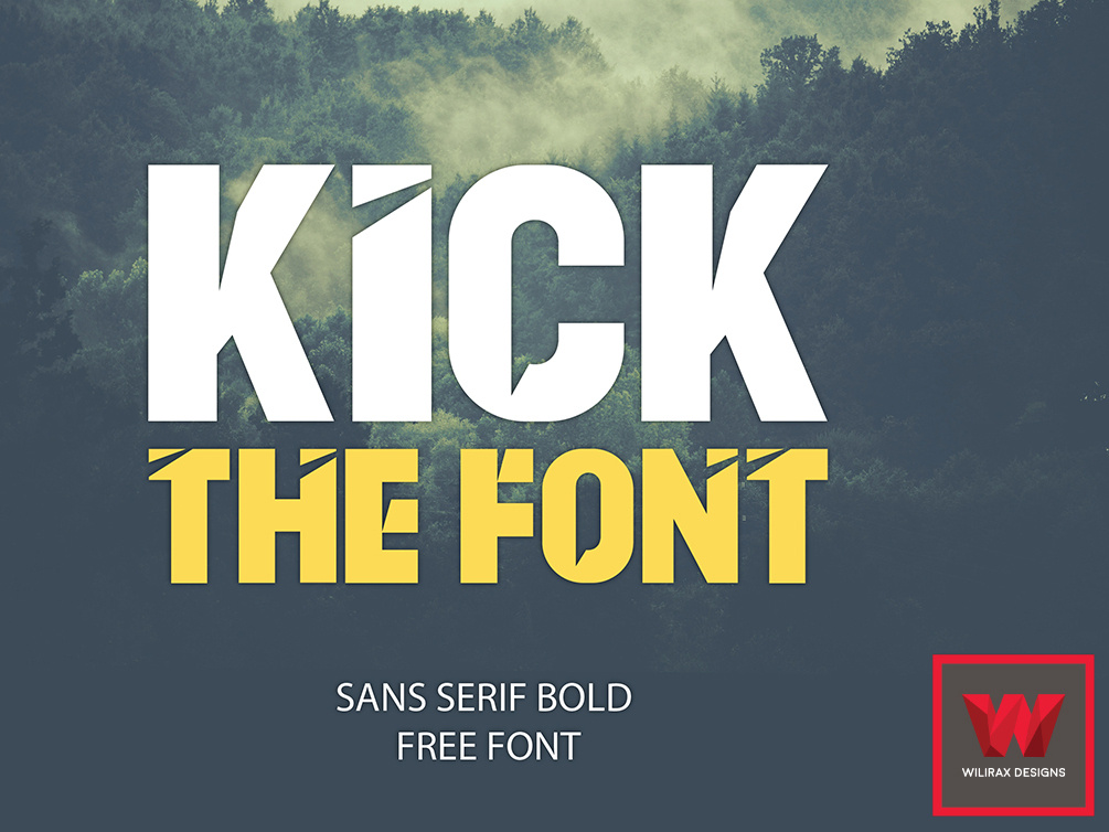 Kick The Font by Wilirax on Dribbble