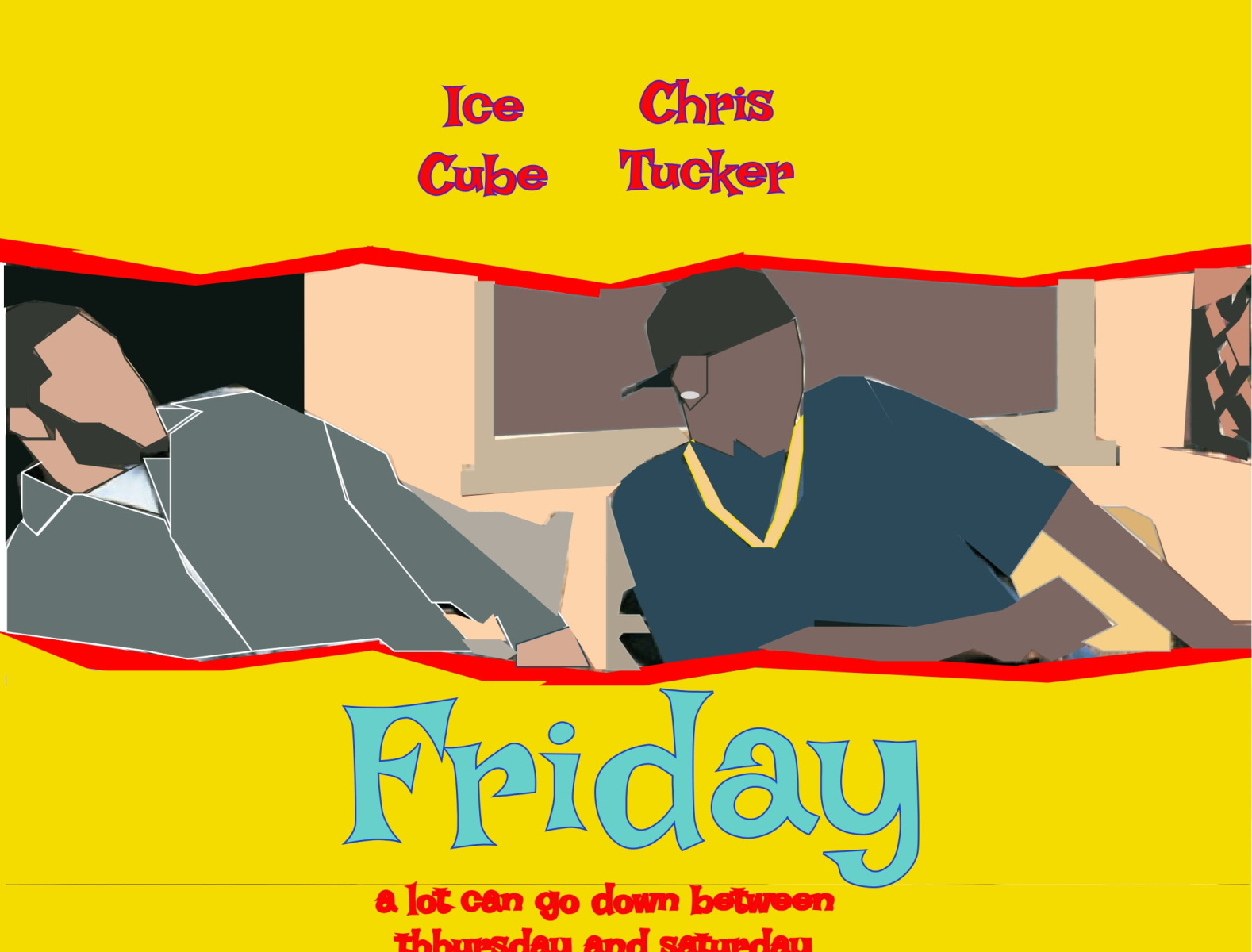 Friday Movie Poster by Raven Armstrong on Dribbble