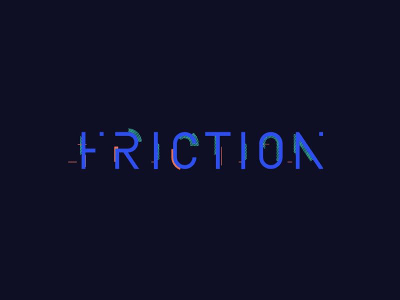 Friction - Minimal Vs. Elaborate by Animography on Dribbble