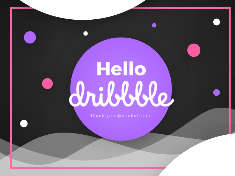 Hello Dribbble by Polyana Andrade on Dribbble