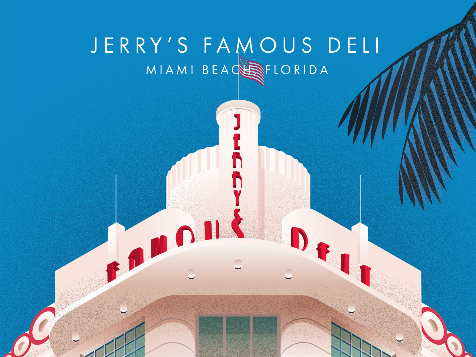 Jerry's Famous Deli - Miami Beach, FL by dongkyu lim on Dribbble