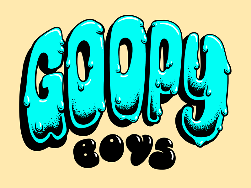 Goopy Boys by Brad VandenBerg on Dribbble