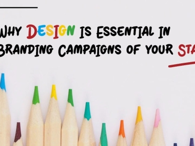 Why Design is Essential in Branding Campaigns of your Startup? by Fahad ...
