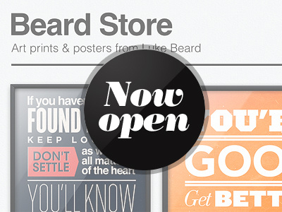 Store Now Open by Luke Beard on Dribbble
