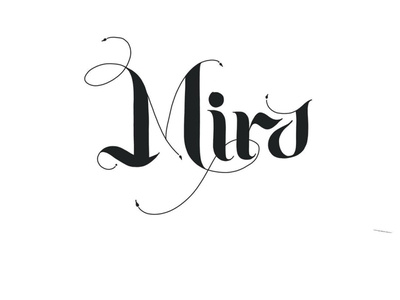 Mira - Calligraphy by Ezhuthify on Dribbble