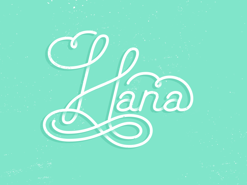Hana lettering by Nathan Walker on Dribbble
