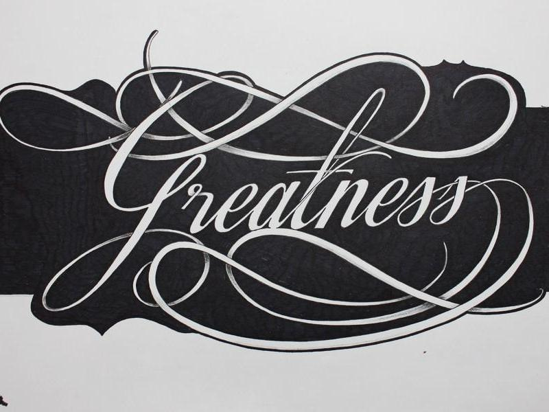 Greatness (Lettering) by Abi on Dribbble