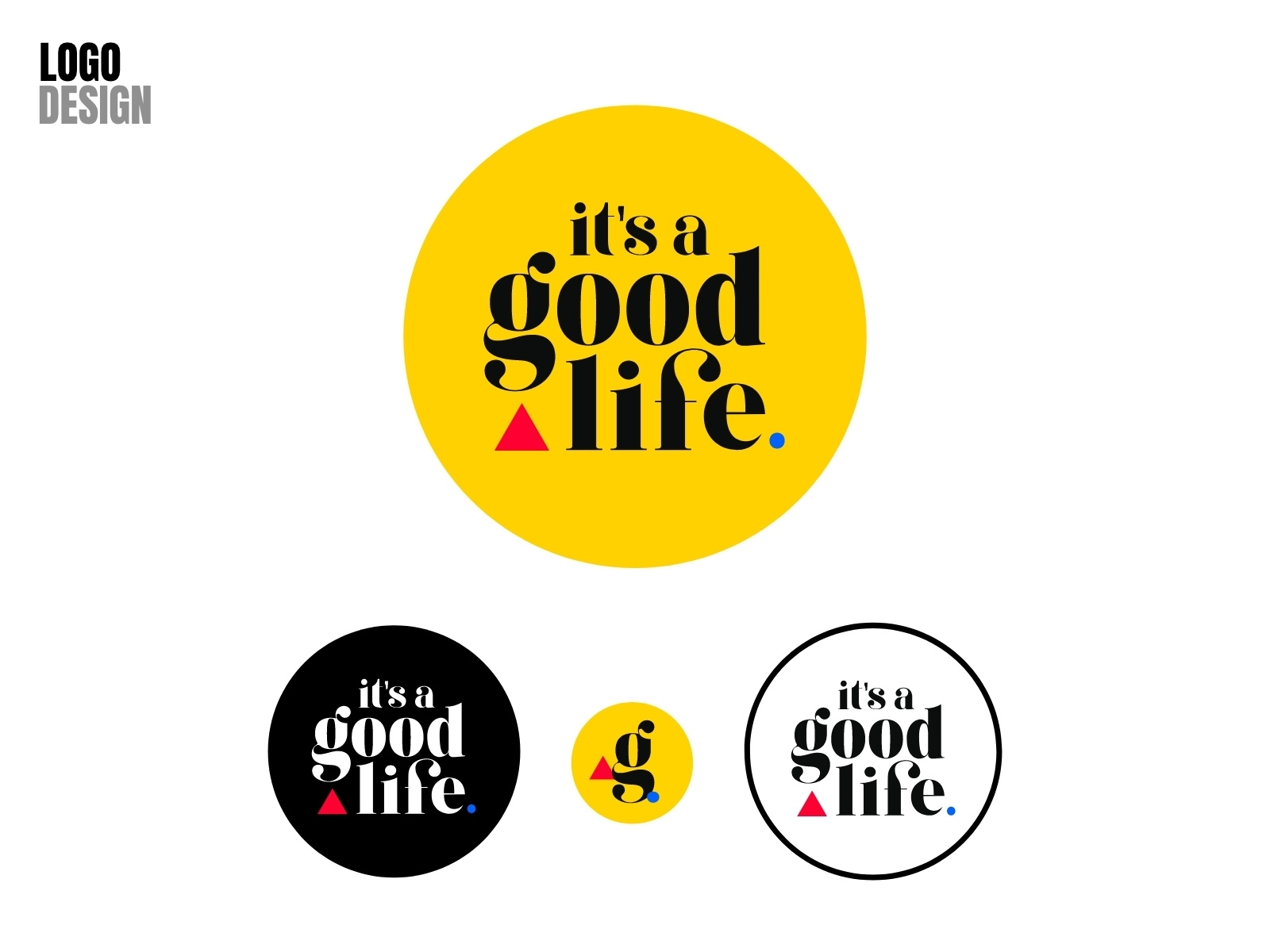 It's a Good Life Brand Design by Dan Chadney on Dribbble