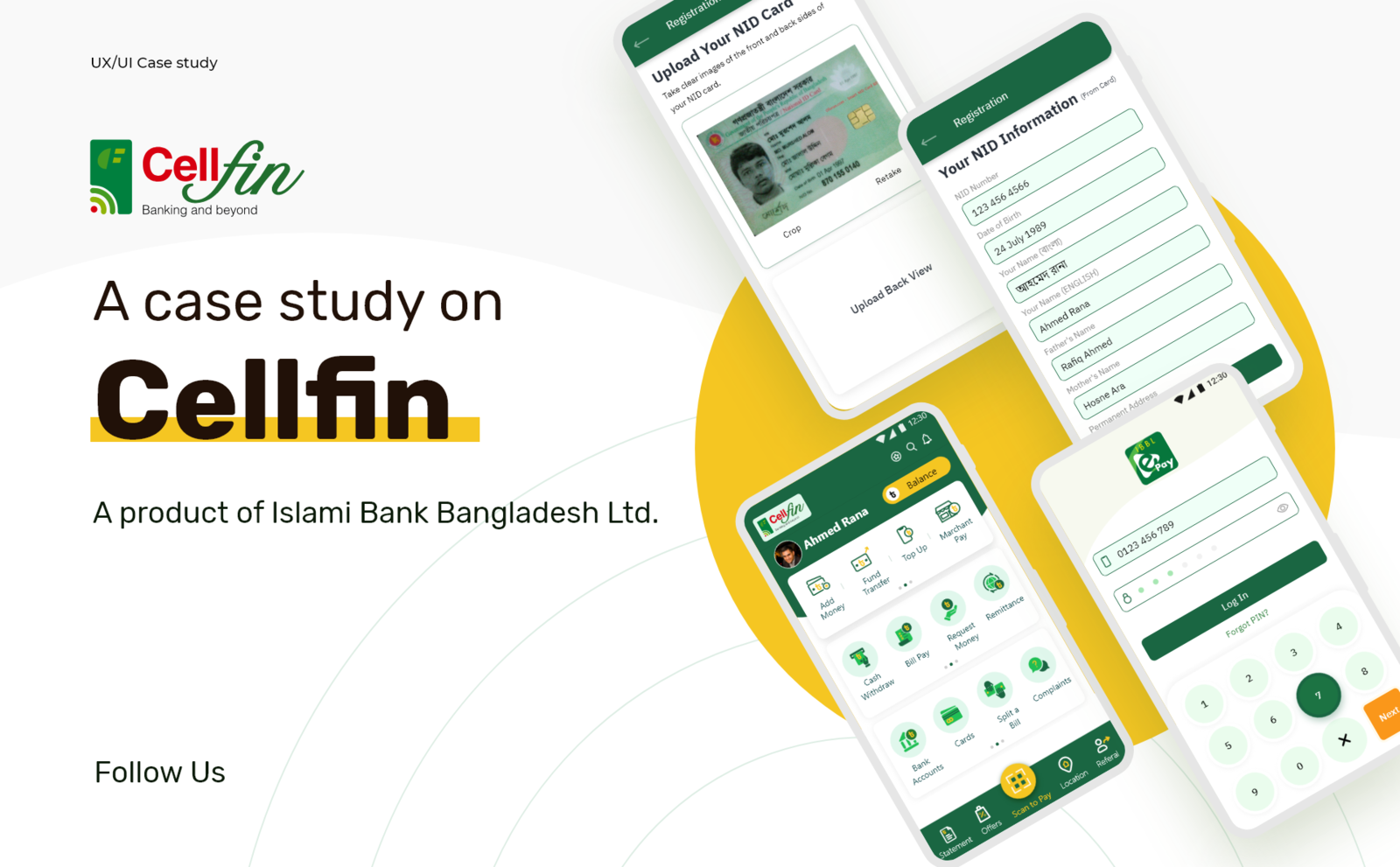 A case Study On Cellfin App - A product of IBBL by Yeasir Ahmed on Dribbble
