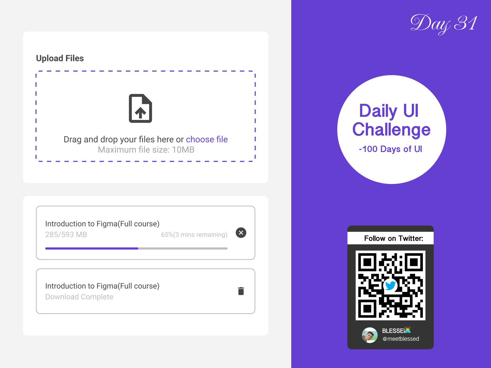 Day 31 Task: Design a file upload element. #DailyUI by Blessed Desmond ...