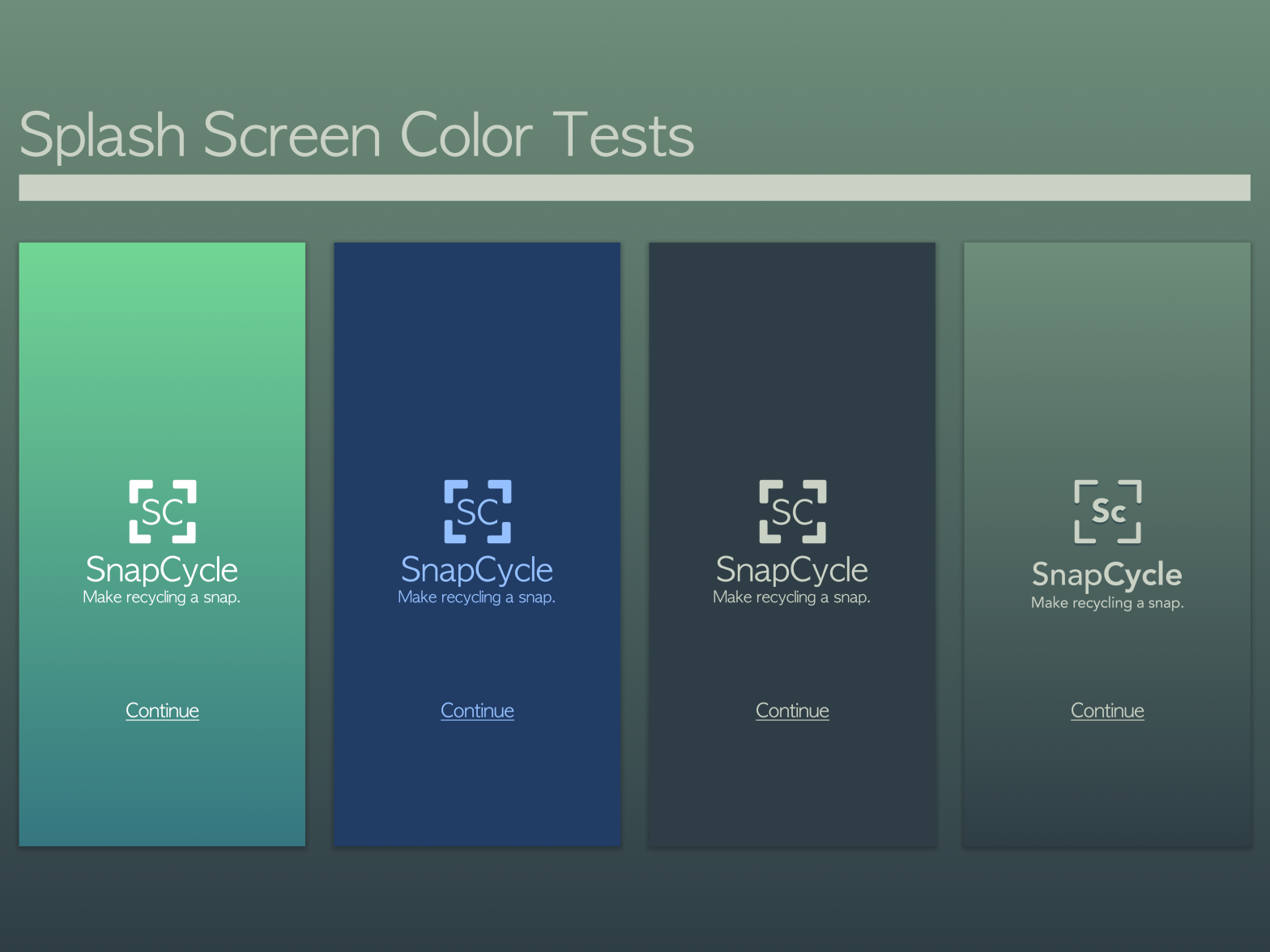 SnapCycle: Splash Screen Color Tests by Taylor Fedt on Dribbble