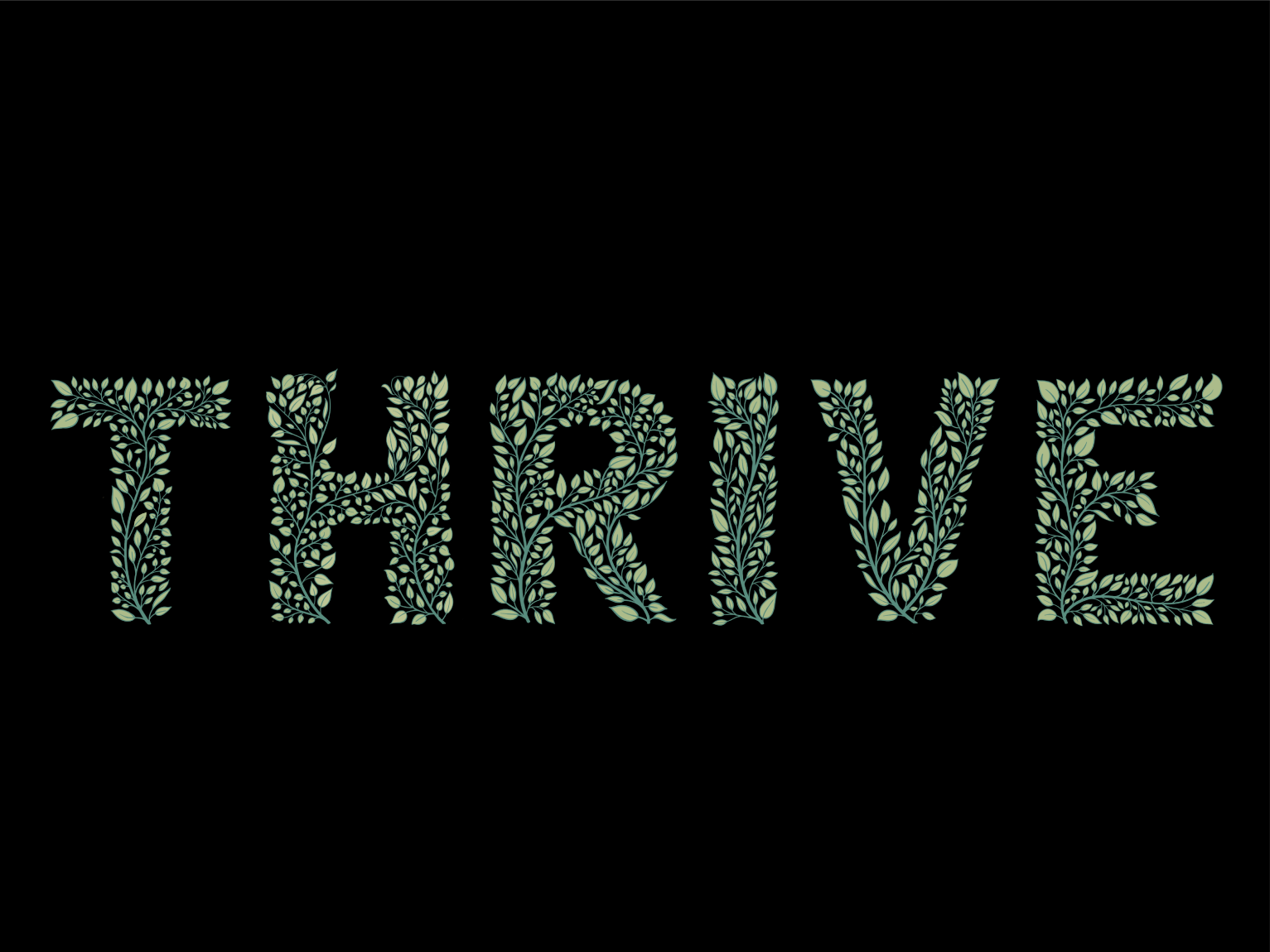 Thrive by Kelly Miller on Dribbble