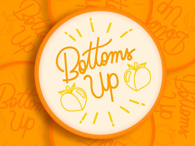 Bottoms Up! by Kirsten Mishay on Dribbble