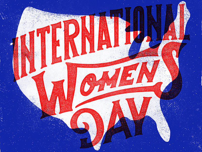 International Womens Day by Stephan Leddick on Dribbble