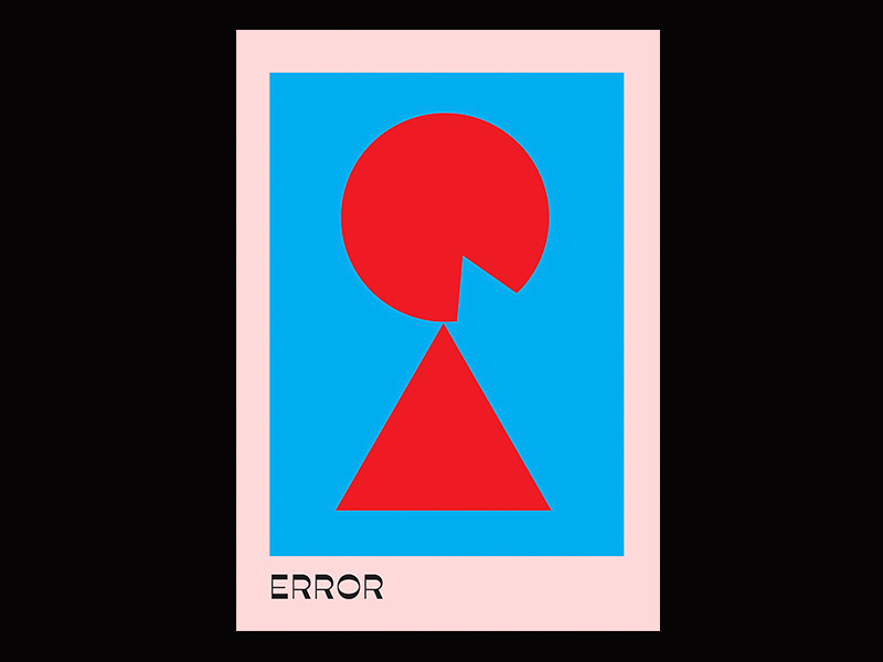 ERROR poster 1 by Markela Bgiala on Dribbble
