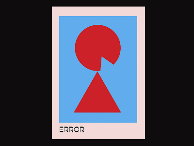 ERROR poster 1 by Markela Bgiala on Dribbble