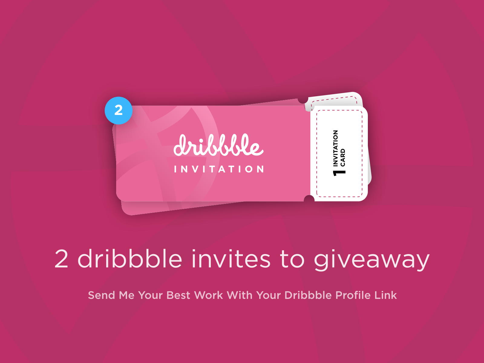 2 Dribbble Invitations by Tanveer Singh on Dribbble