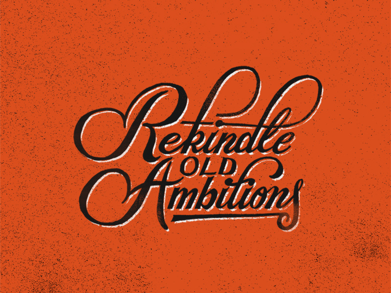 Rekindle old ambitions by Sam Lee on Dribbble