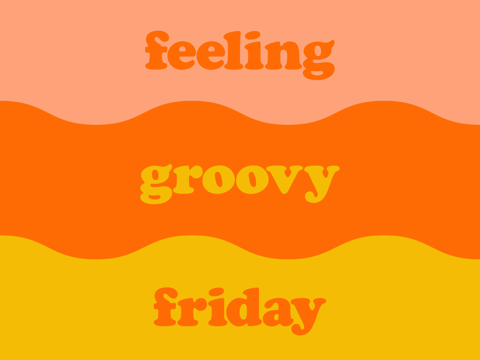 Feeling Groovy Friday by Monica Herman on Dribbble
