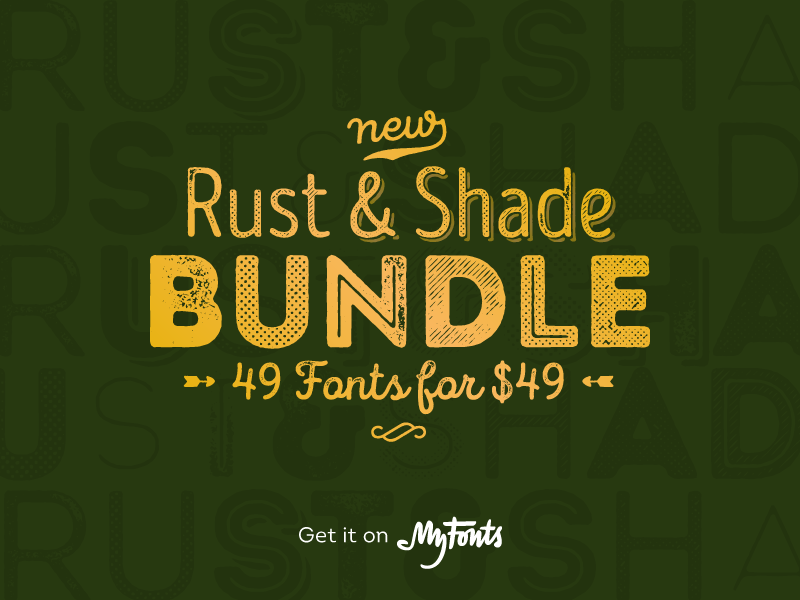 The Rust & Shade Bundle by Fontfabric on Dribbble