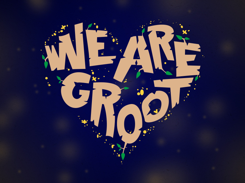 "We Are Groot" Shirt Design by Mike Vetrone on Dribbble