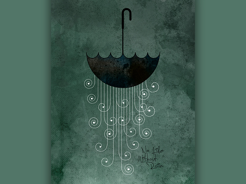No Life Without Rain by Sinu Rajendran on Dribbble