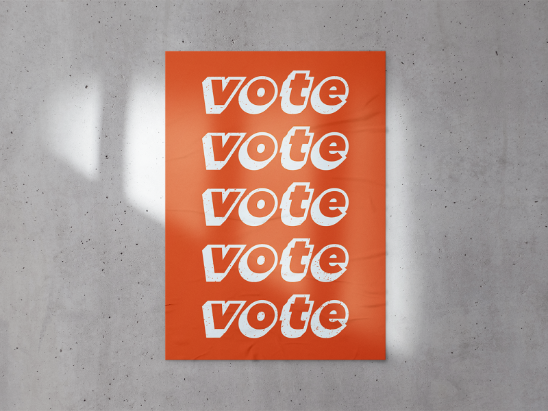 CREATIVES FOR CHANGE // Vote Series Poster by Taylor Friehl on Dribbble