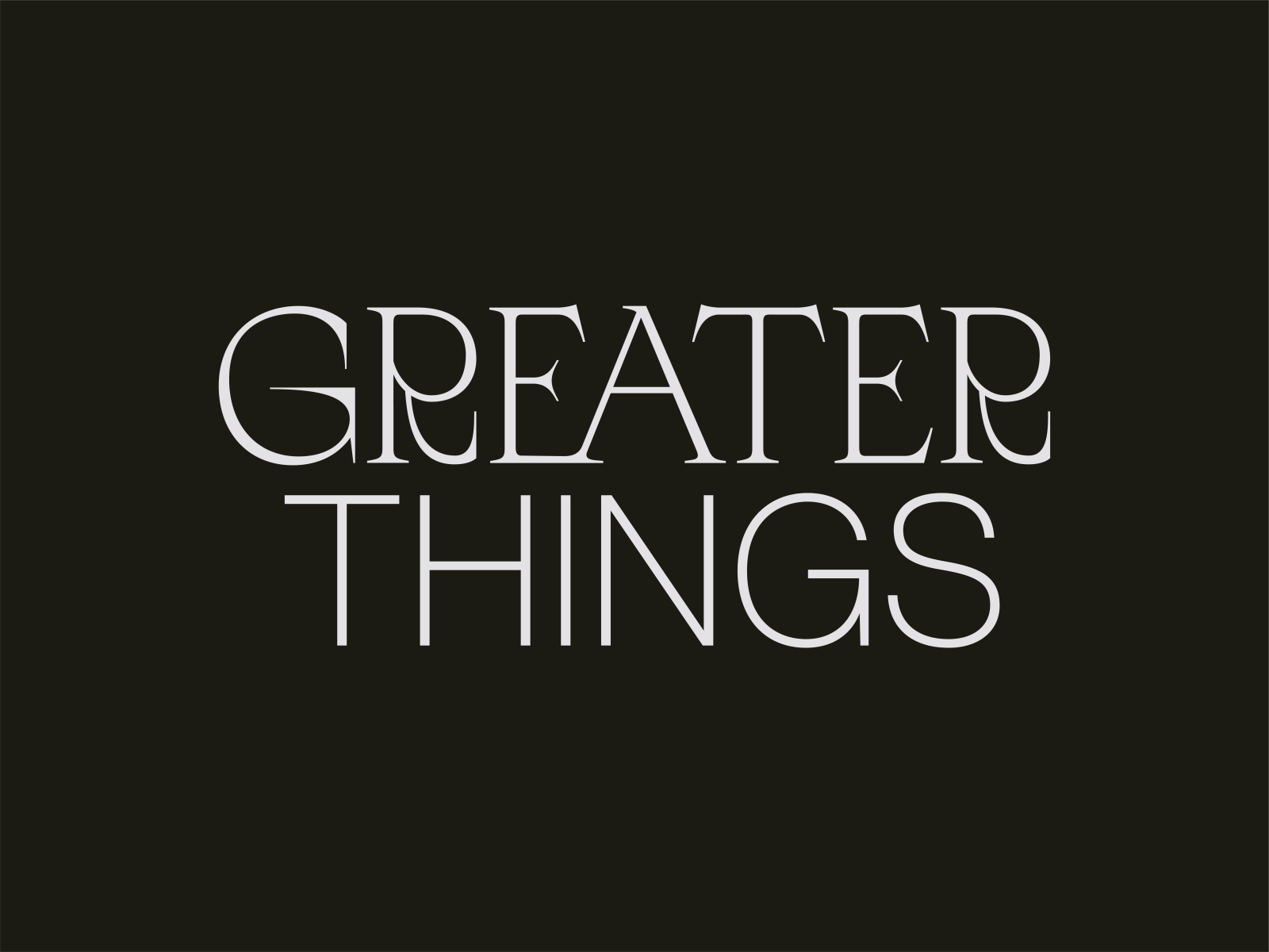 Greater Things by Micah Allen on Dribbble