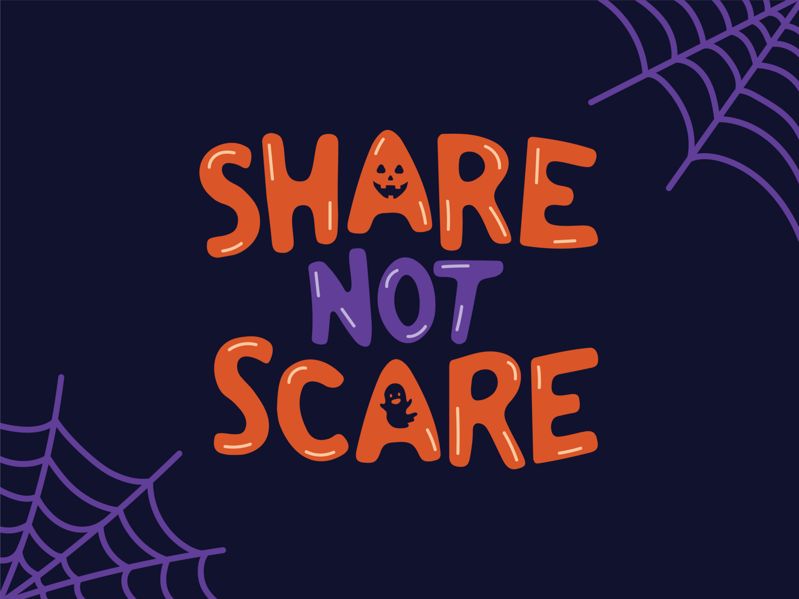 Share Not Scare by Ellen Smith on Dribbble