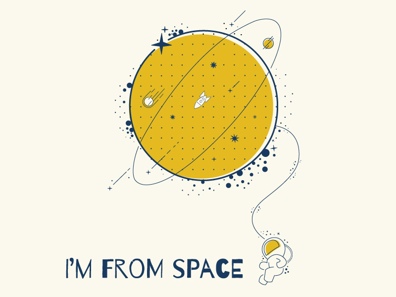 I'm from space by Neta hadar on Dribbble